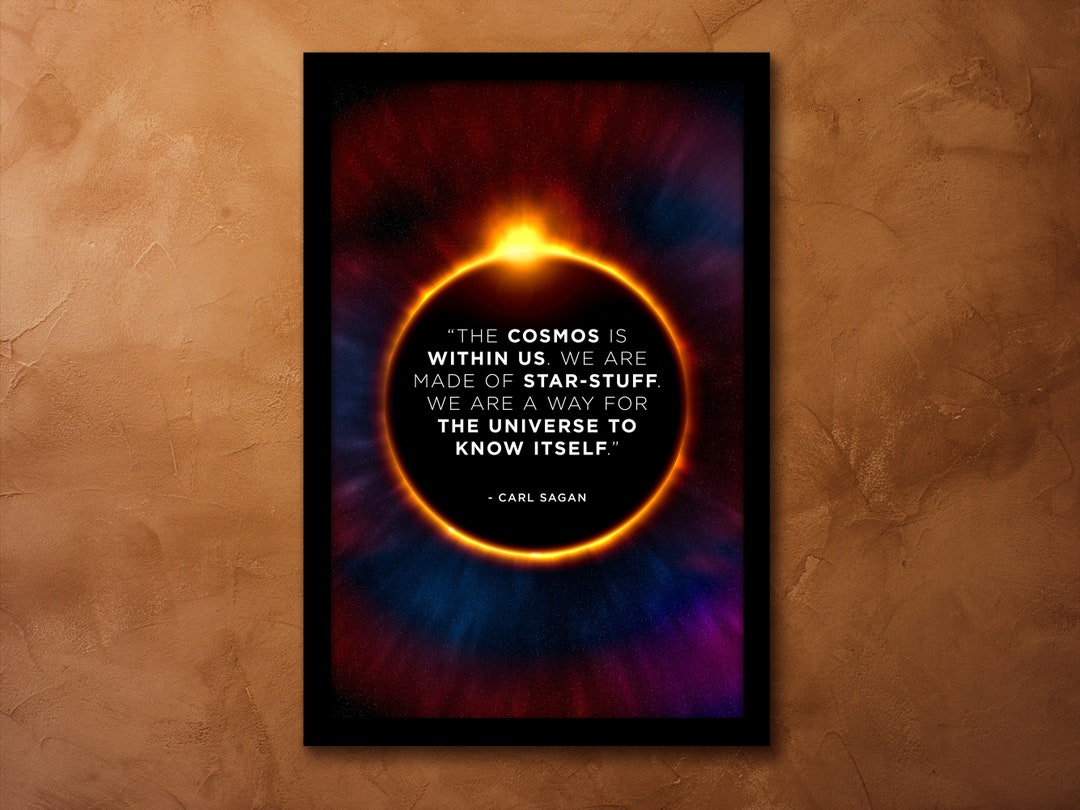 Carl Sagan - the Cosmos is Within Us - Quote Poster Art Print in ...