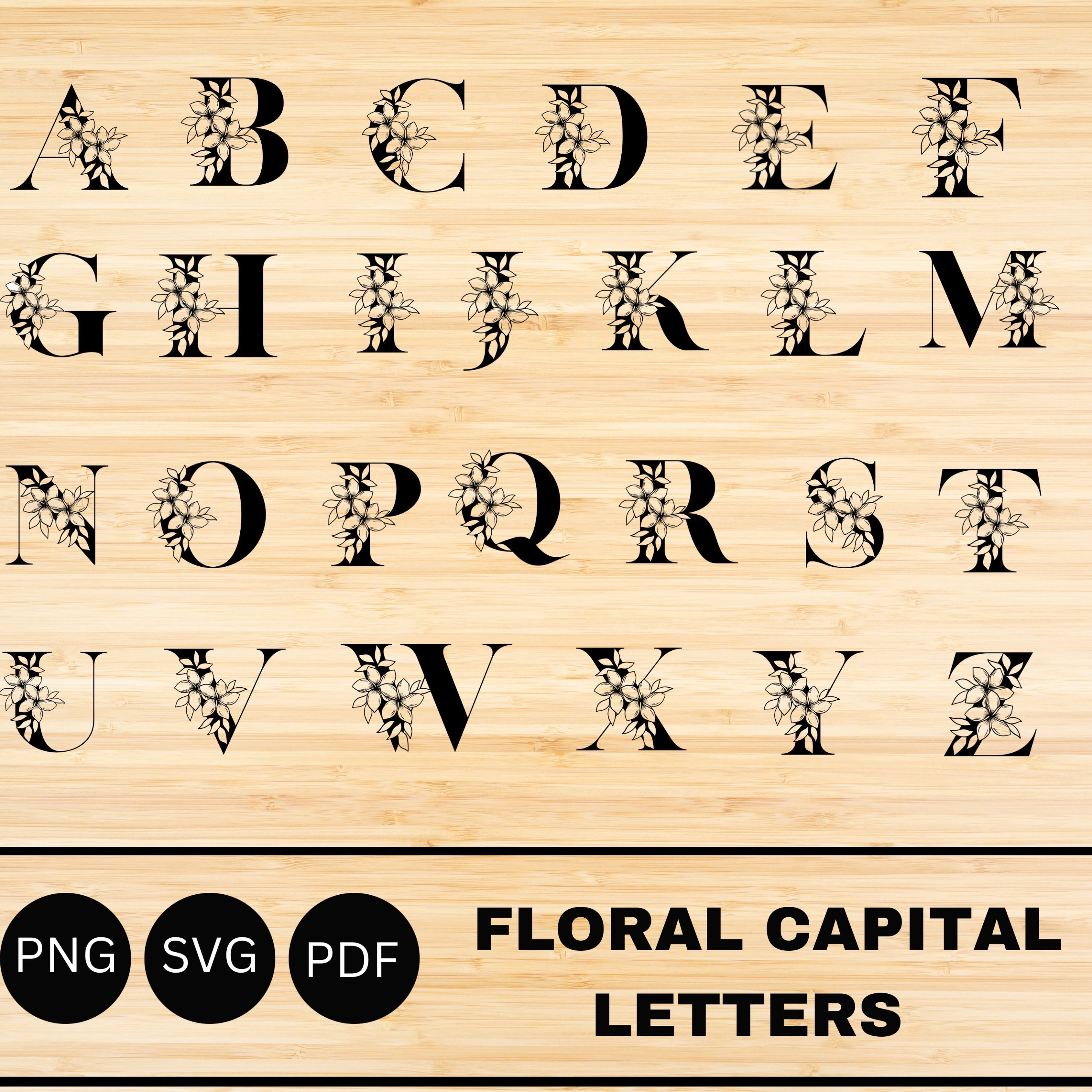 Floral Alphabet Letters Png Svg Pdf, Floral Letters, Floral Bundle ...