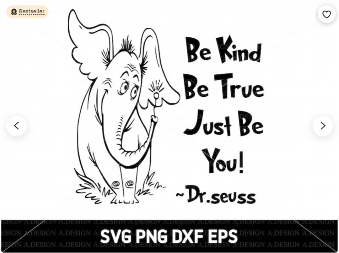Horton Hears A Who Svg Be Kind Be True Just Be You Svg Dr - Etsy