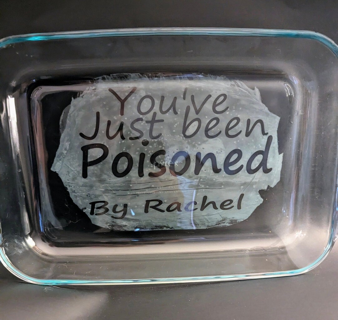 You've Just Been Poisoned 3quart Travel Baking Dish With Cover - Etsy