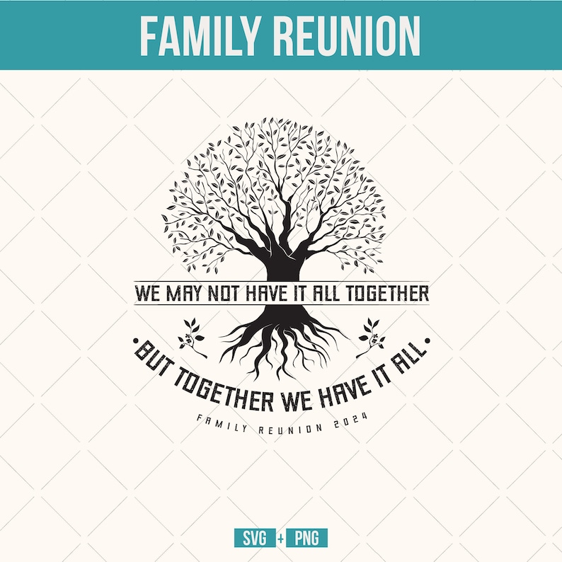 Family Reunion SVG Family Tree Shirt Custom Family Reunion PNG Design ...