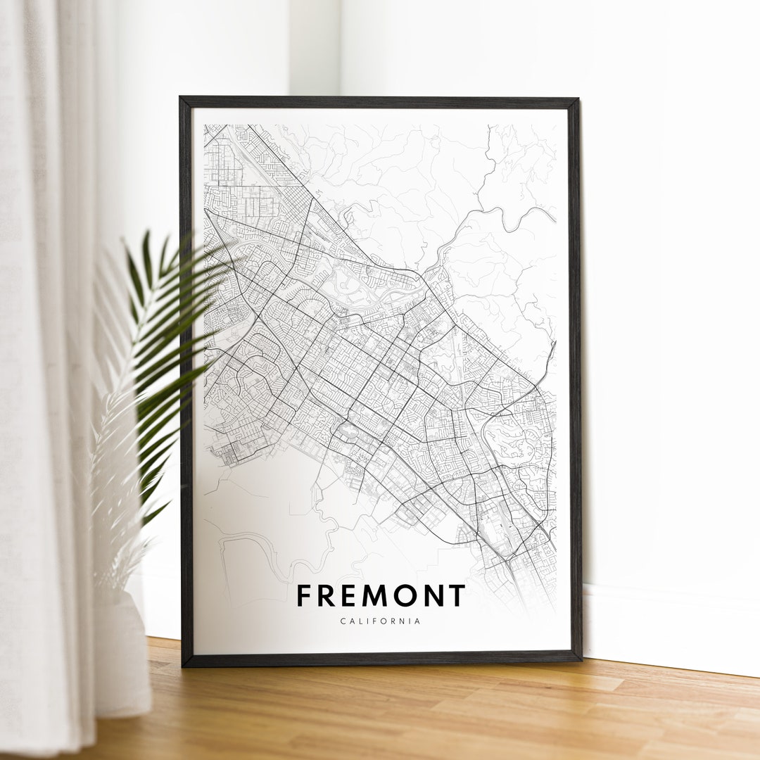 Fremont Map Print Fremont California Map Poster Download Fremont ...