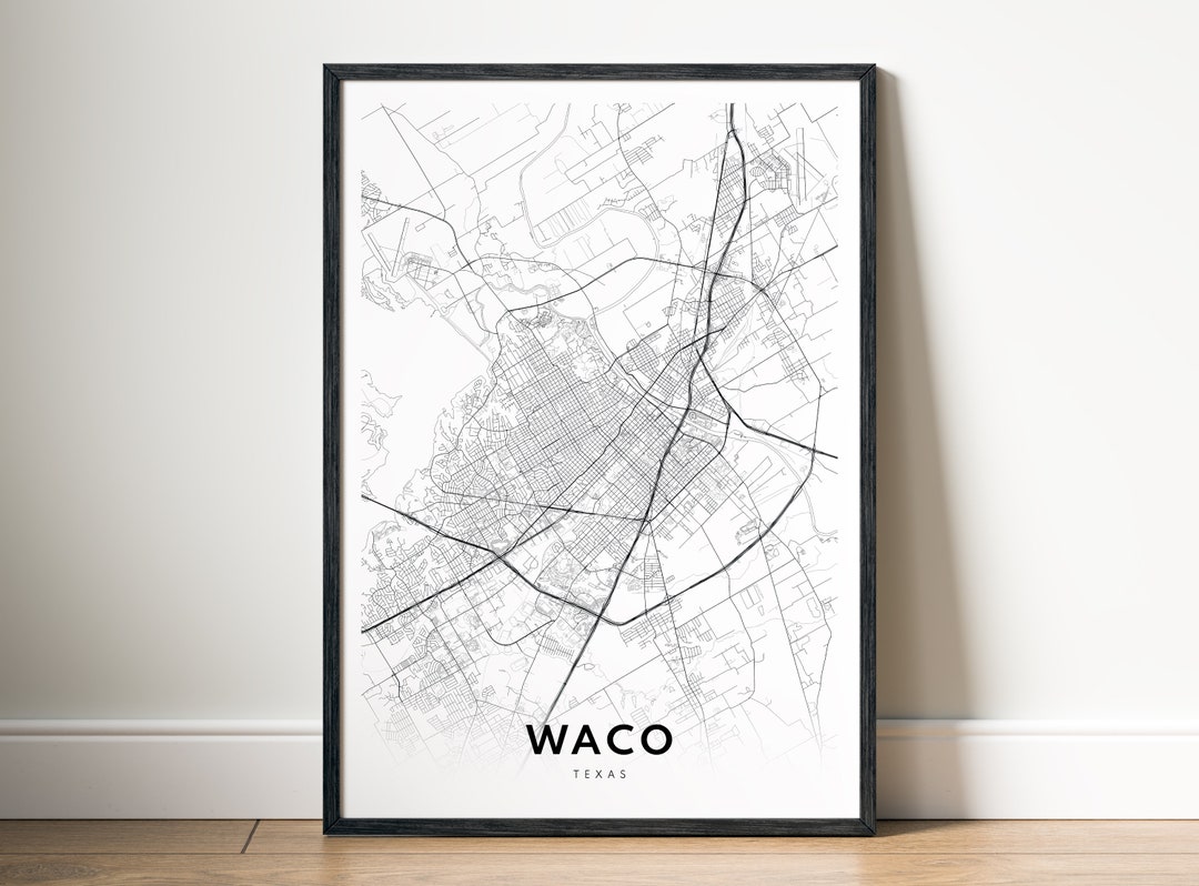 Waco TX Map Print Waco Texas Map Poster Download Waco Printable Map ...