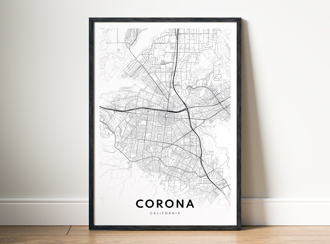 Corona CA Map Print Corona California Map Poster Download Corona ...