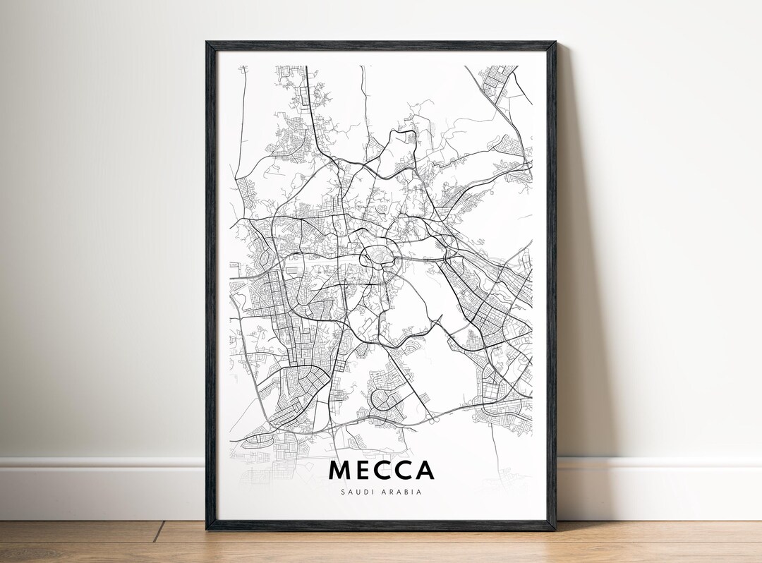 Mecca Map Print Mecca Saudi Arabia Map Poster Download Mecca Printable ...