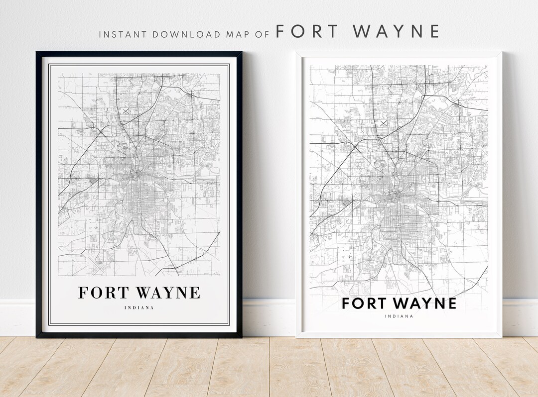 Instant Download Fort Wayne Indiana Map Print Fort Wayne - Etsy