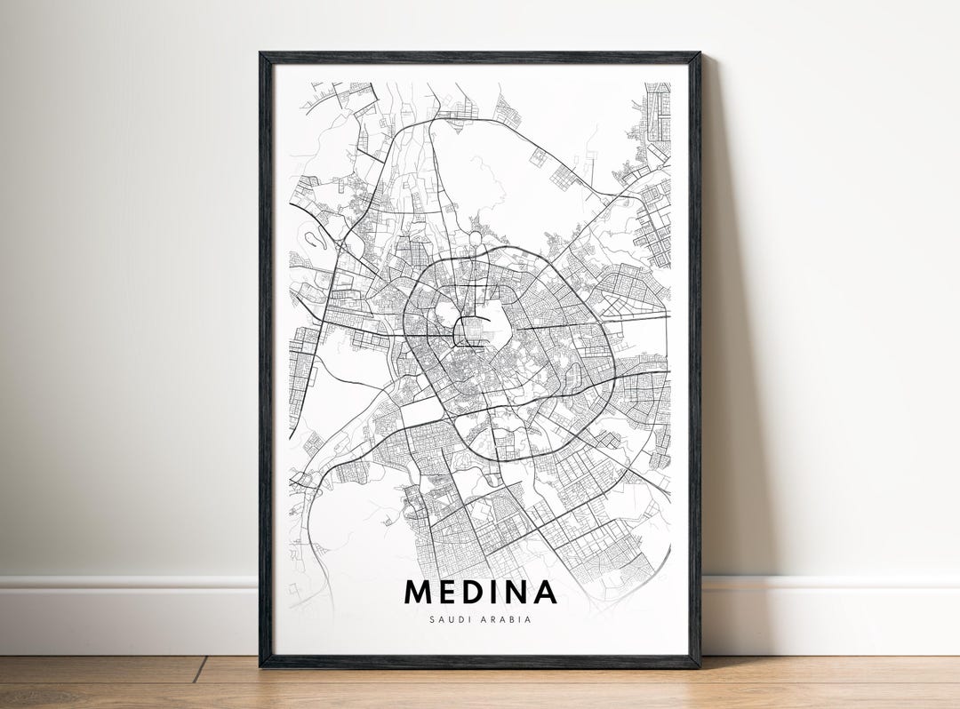 Medina Map Print Medina Saudi Arabia Map Poster Download Medina ...