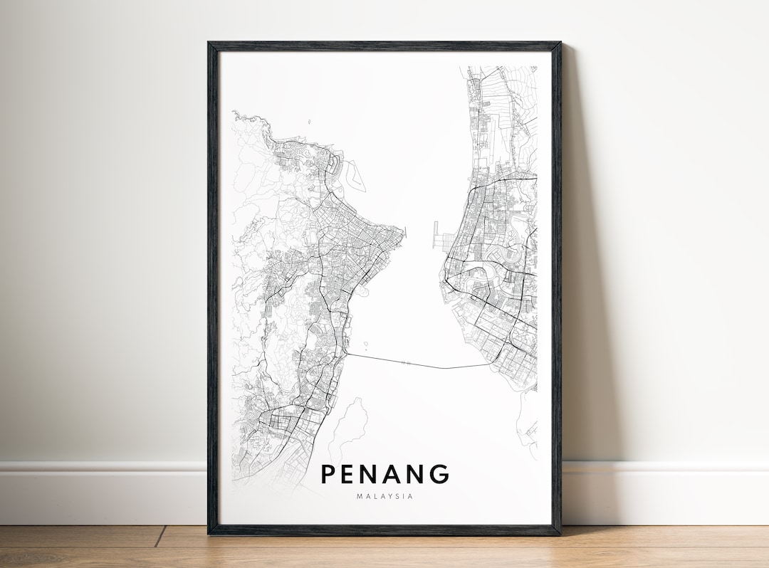 Penang Map Print Penang Malaysia Map Poster Download Penang Printable ...