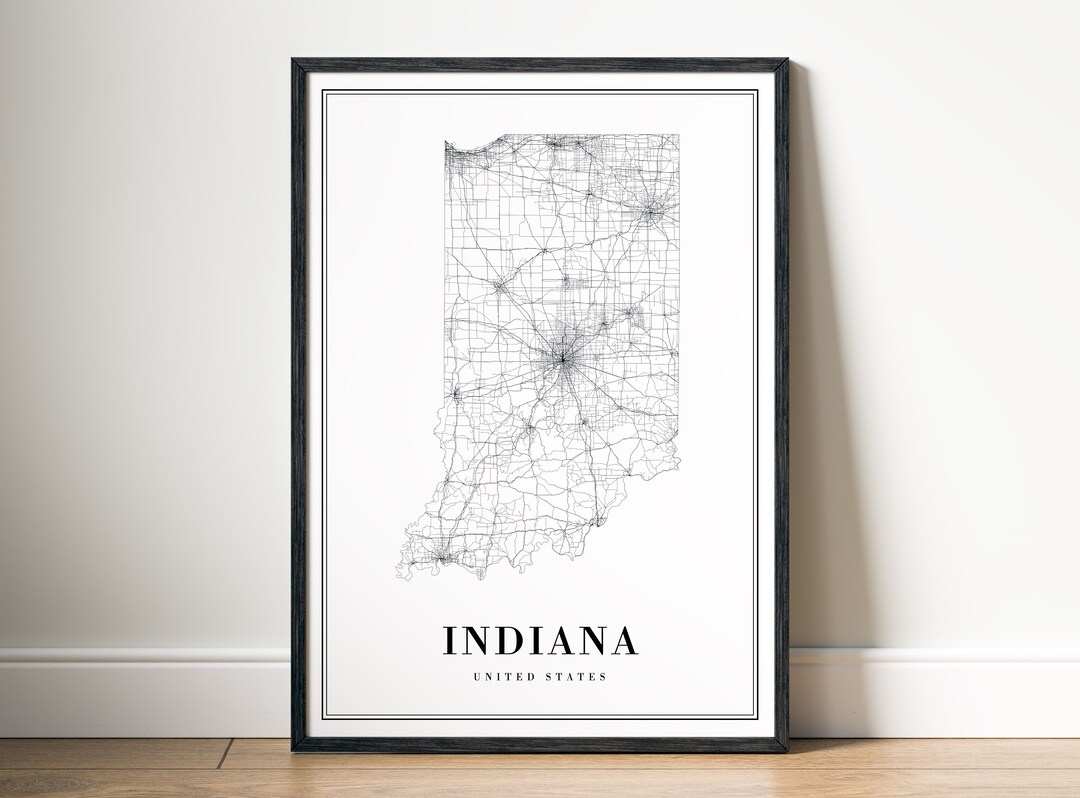 Indiana State Map Print Download Indiana Map Poster Indiana Printable ...