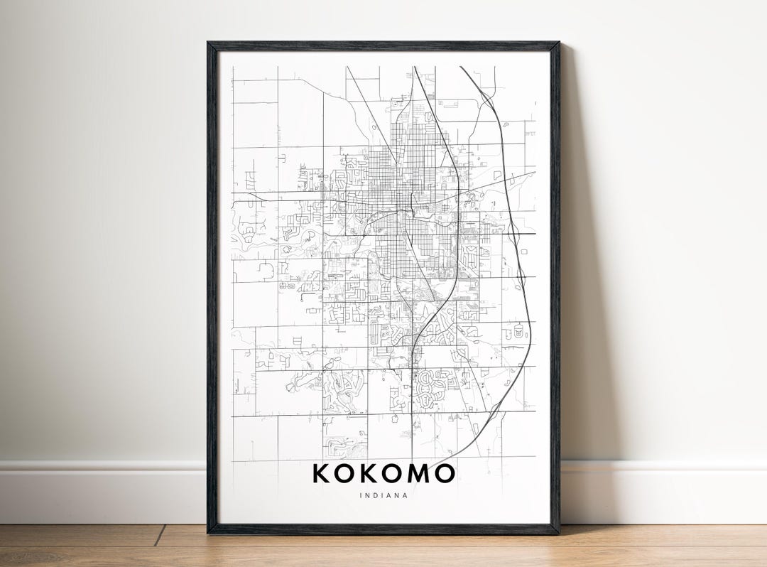Kokomo IN Map Print Kokomo Indiana Map Poster Kokomo Printable City Map ...