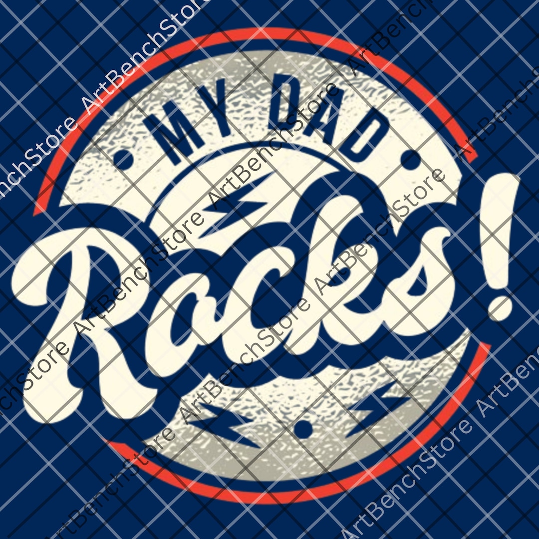 My Dad Rocks Png, Father PNG, Best DAD in the World Png, Father's Day ...