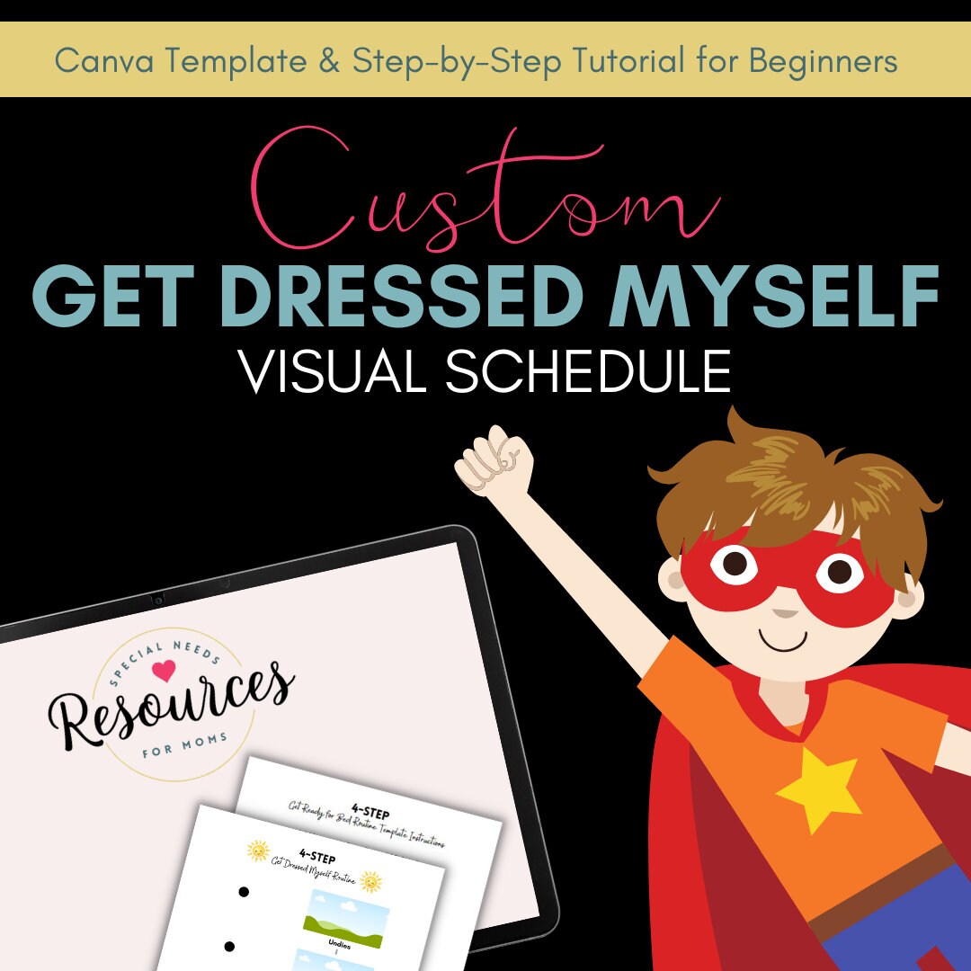 4-step Visual Schedule Get Dressed Myself: Canva Template & Step-by ...