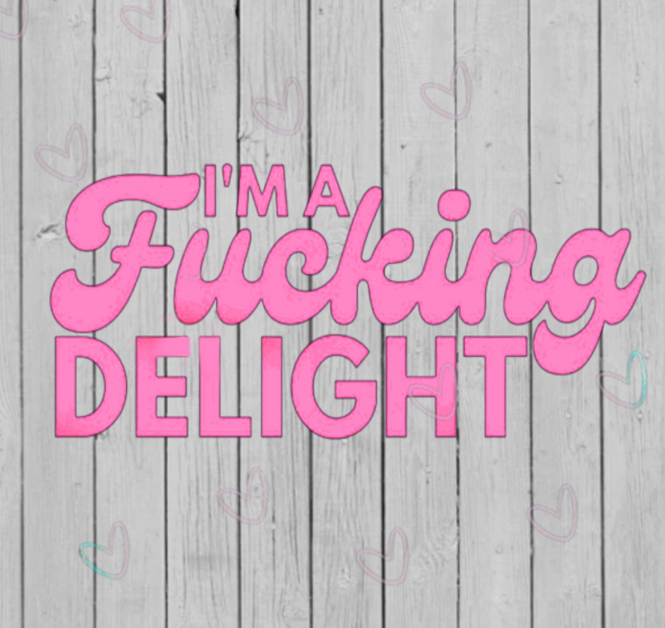 I m A Fcking Delight Funny File Pdf Png Dxf Digital Etsy i-m-a-fcking-delight-funny-file-pdf-png-dxf-digital-etsy