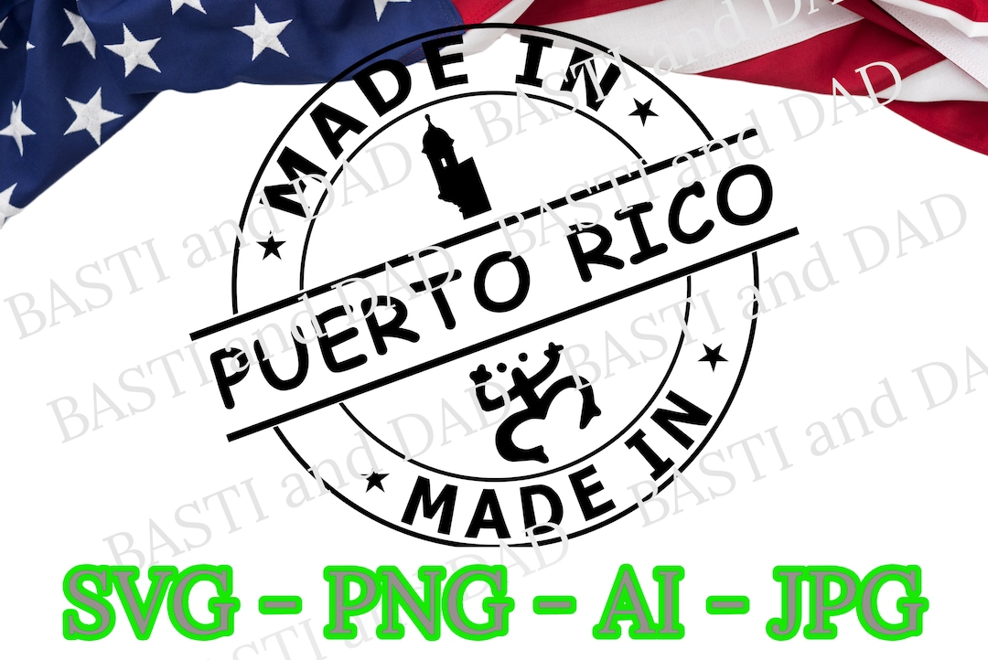 Made in Puerto Rico Svg, Puerto Rico Svg, Puerto Rico Svg, US State Svg ...