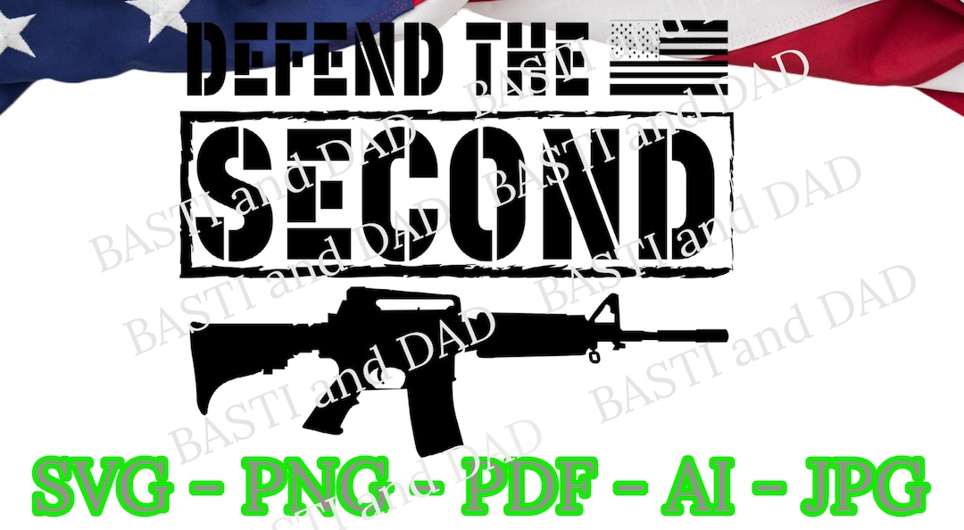 2nd Amendment US Flag SVG Png Ai and Jpeg USA Patriotic - Etsy