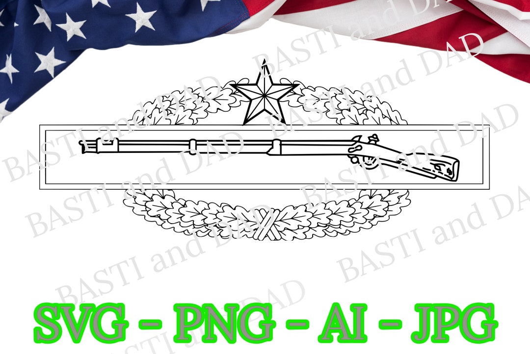 US Army 2nd Award CIB Logo Svg, PNG, Ai and Jpeg, Army Strong, Combat ...