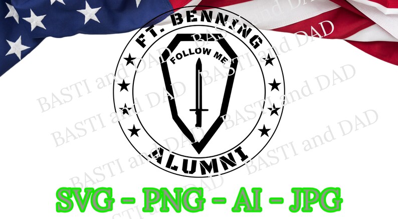 US Army Infantry Follow Me SVG, PNG, Ai and Jpg, Fort Benning Alumni ...