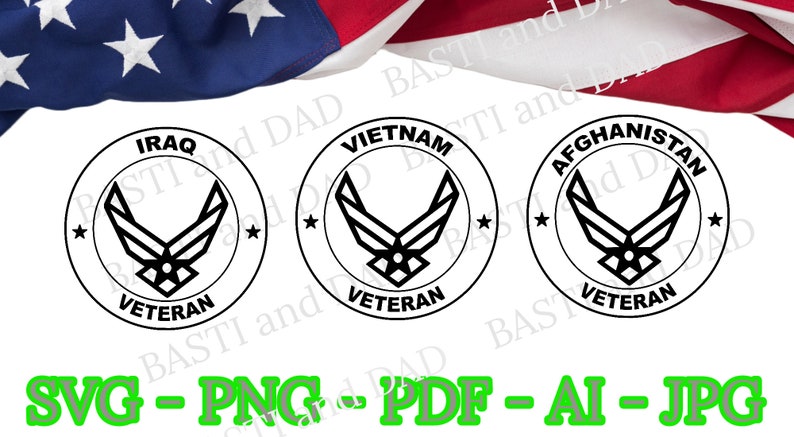 US Air Force Military Veteran SVG, Png, Ai, Pdf and Jpeg, Iraq Vet ...
