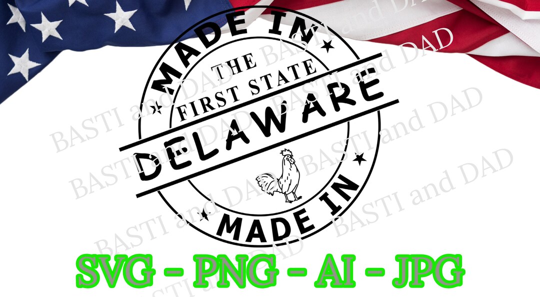 Made in Delaware Svg, Delaware Svg, United States Png, US State Svg ...