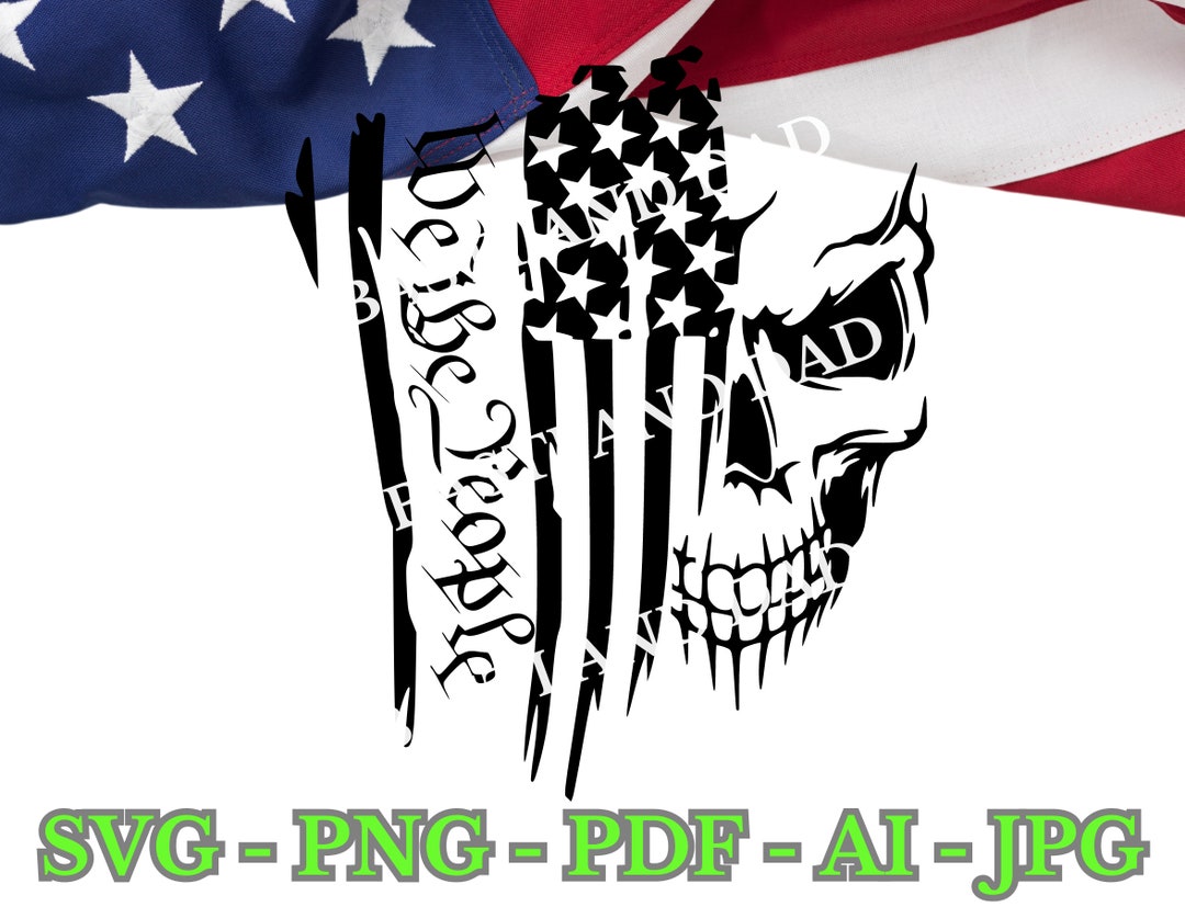 We the People Svg Png, We the People Flag Skull Svg, Amendment Svg ...