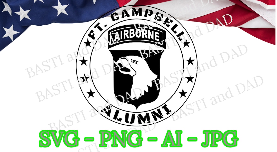 US Army 101st Airborne Ft. Campbell Alumni SVG, PNG, Ai and Jpg, Fort ...