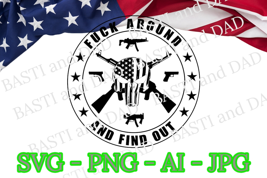 Punisher FAAFO Svg Png, Punisher Flag Skull Svg, 2nd Amendment Svg ...