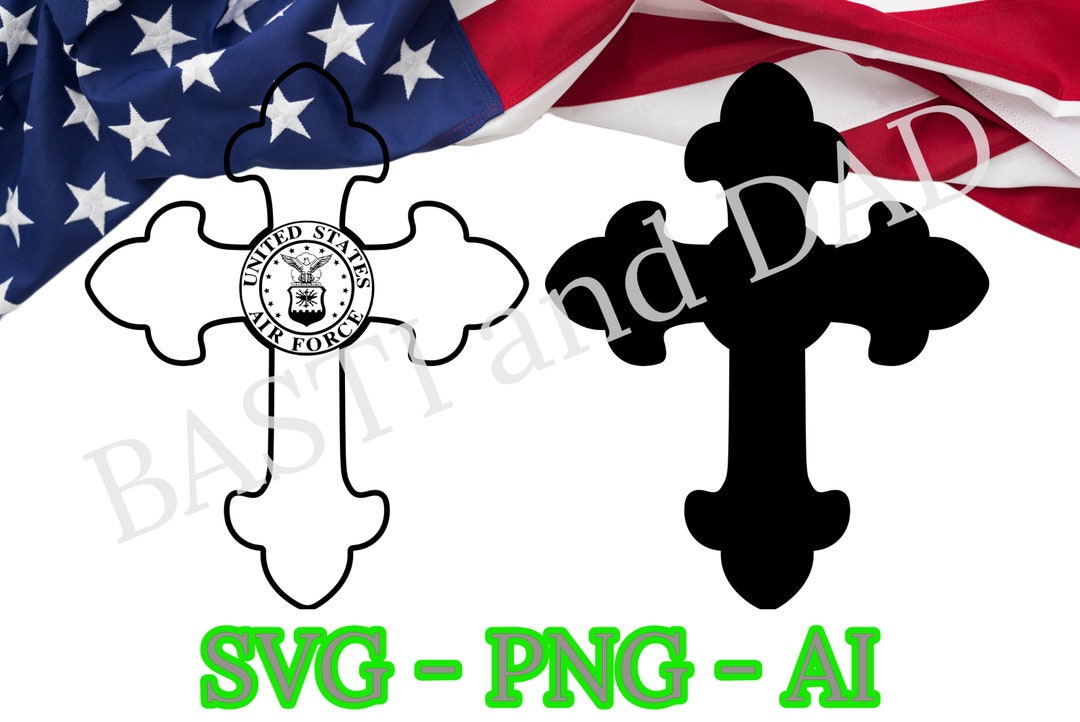 US Air Force Cross SVG, We Fly We Fight Png, Double Layer Png, Ai and ...
