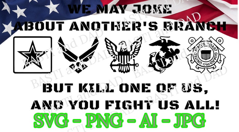 Military Branches - We Fight as One - SVG, PNG, AI, Jpeg - Etsy