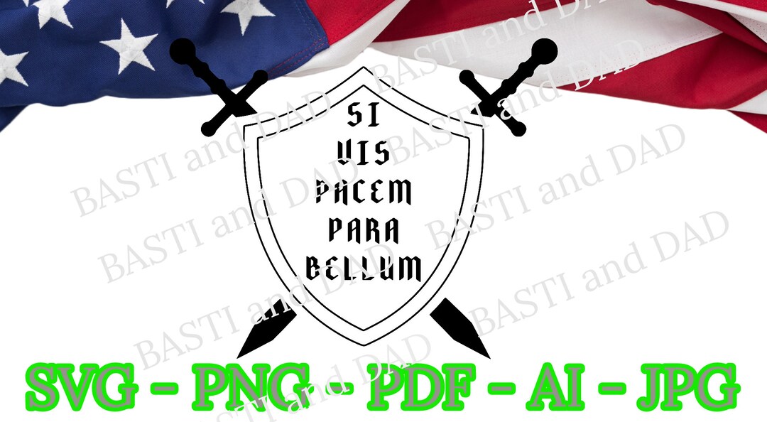 SI VIS Pacem Para Bellum Shield and Sword Svg Png, Viking Latin Prepare ...