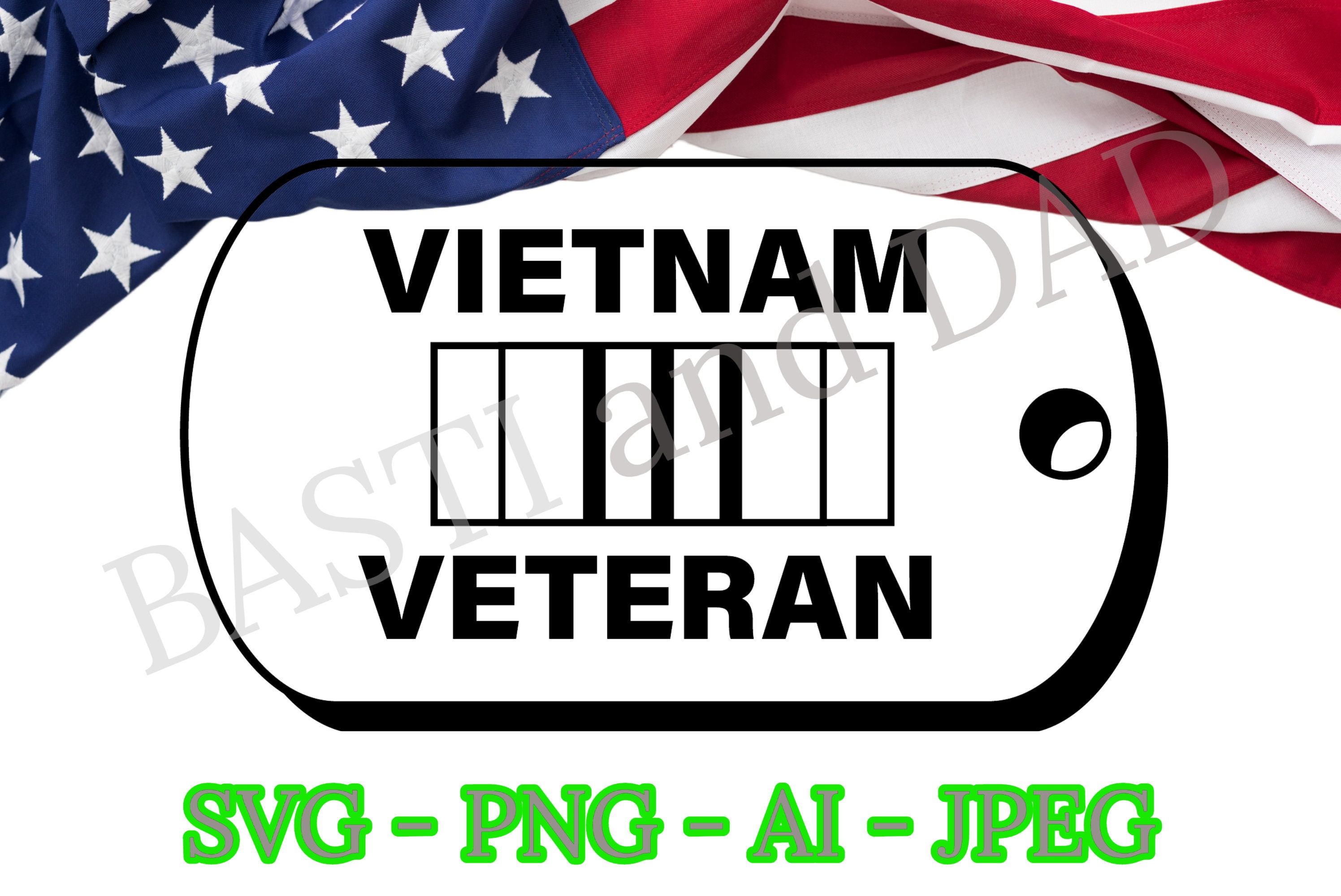 Vietnam War Veteran Tag SVG, PNG, Ai and Jpeg, USAF, Army, Navy ...