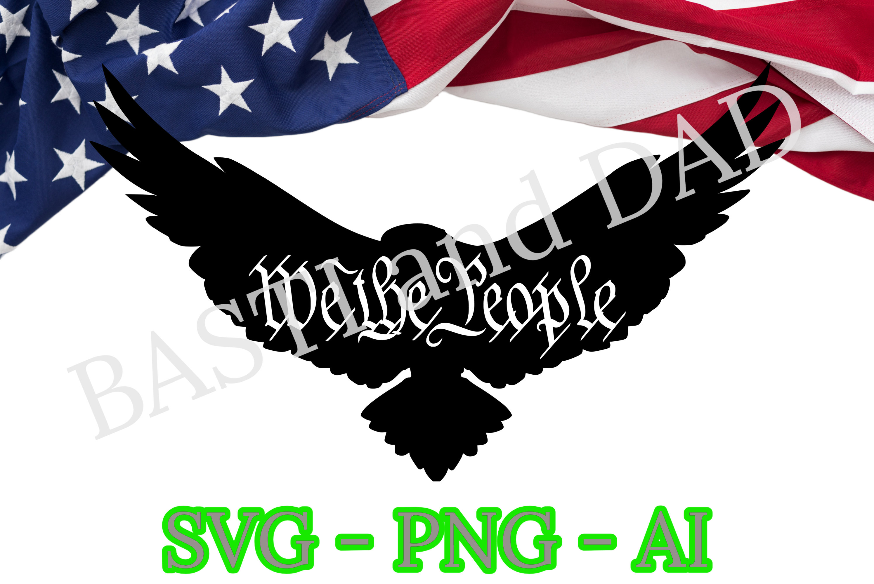 We the People Soaring Eagle SVG, PNG, Ai and Jpeg, Soaring Eagle 1776 ...
