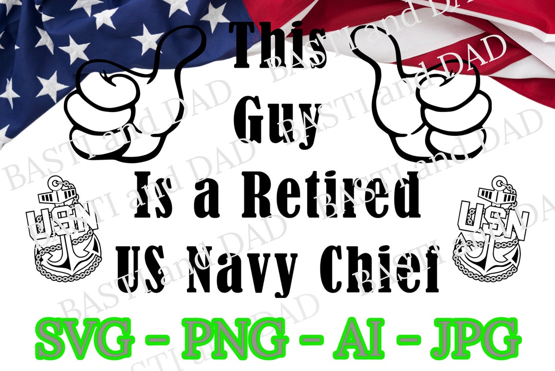 This Guy is a Retired US Navy Chief Svg, Retired Chief Png, This Guy ...