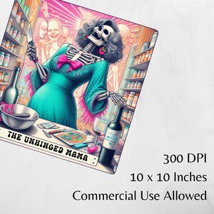 Unhinged Mama PNG Housewife Sarcastic Skeleton Snarky Humour Retro ...