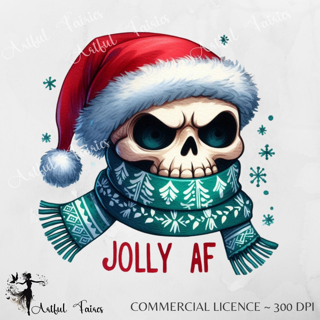 Jolly AF PNG Snarky Skeleton Christmas Sublimation Clipart Funny ...