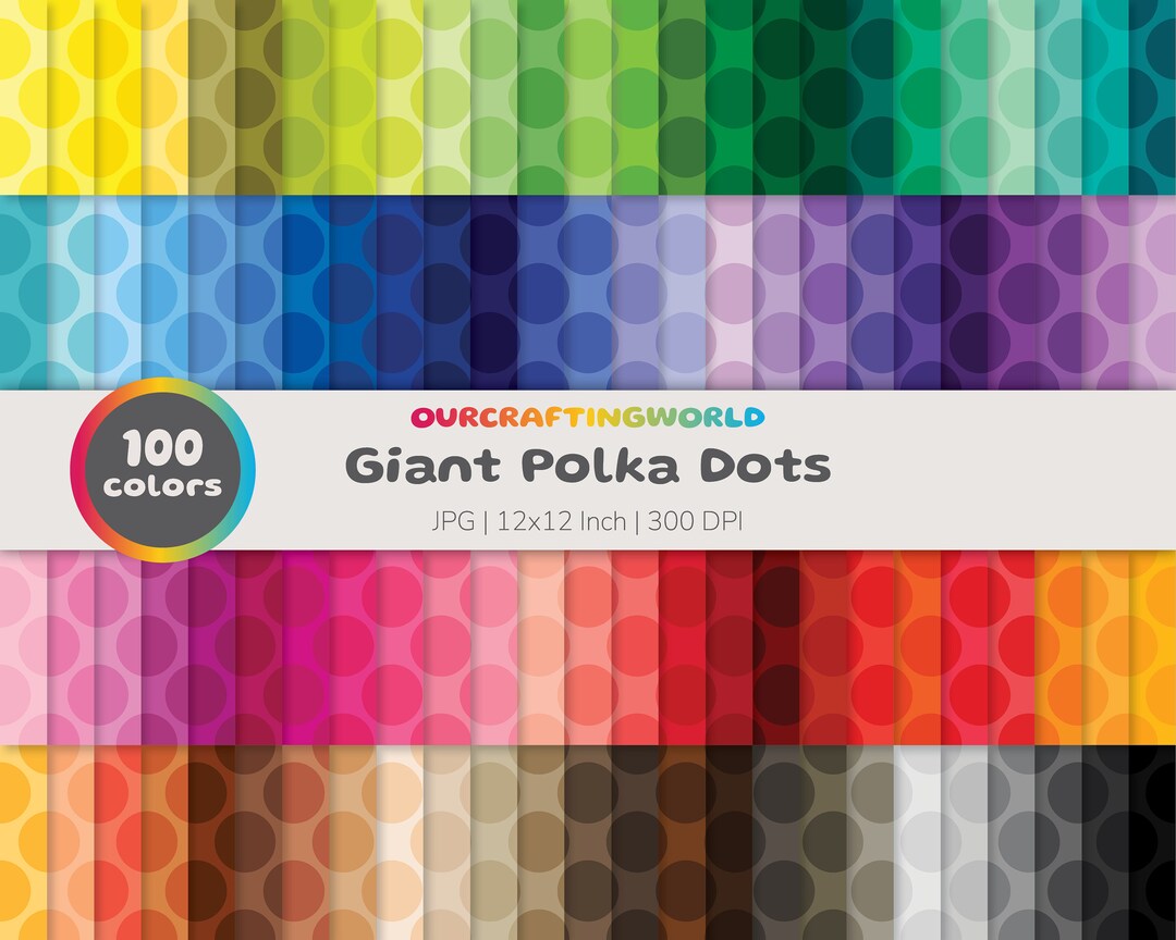 100 Giant Polka Dots Pattern, 100 Colors Digital Paper, Seamless Tinted ...