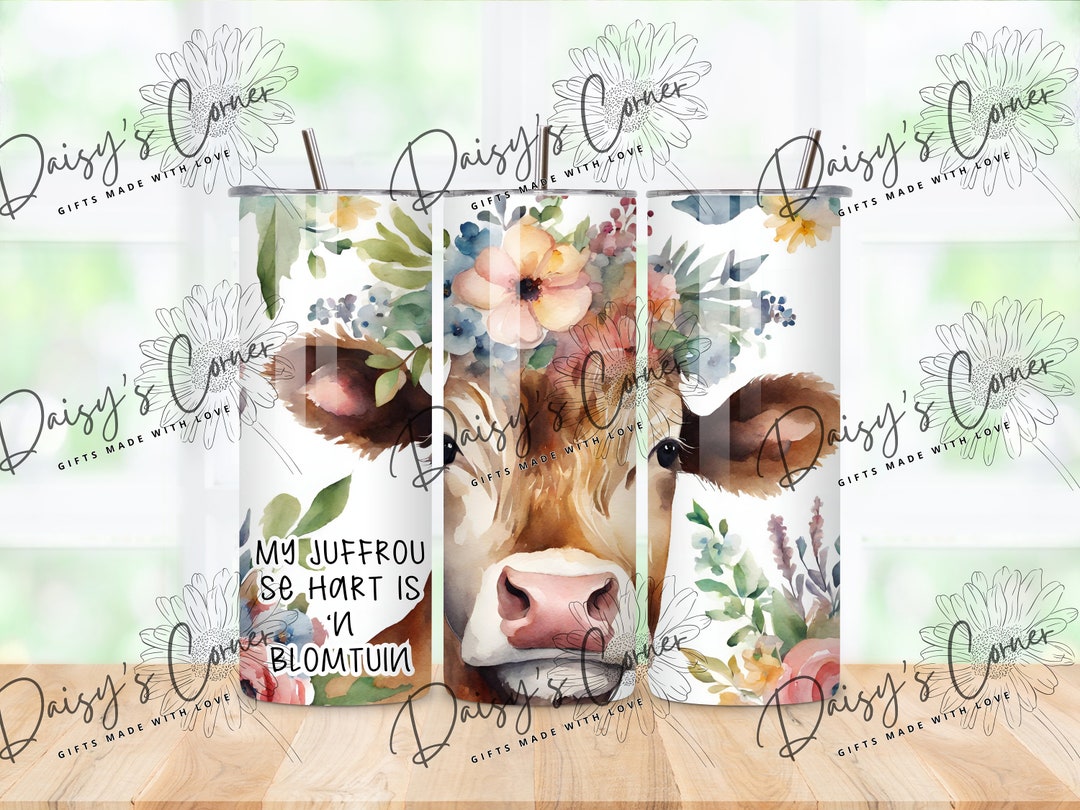 My Juffrou Se Hart is 'n Blomtuin 20oz Tumbler Design PNG Printable - Etsy