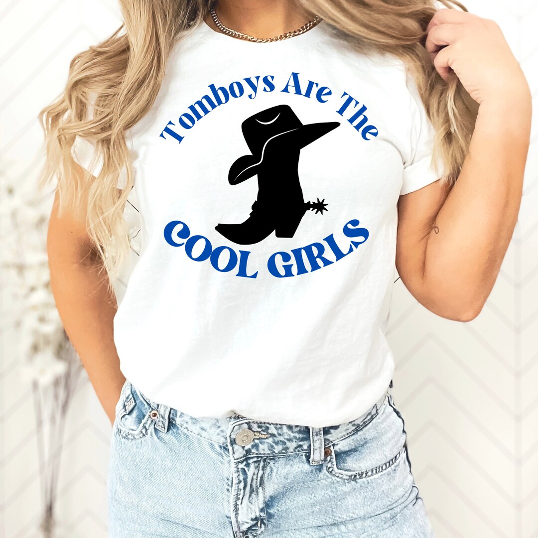 Tomboys Are the Cool Girls Shirt, Cowgirl Gift Shirt, Cool Girl Shirt ...