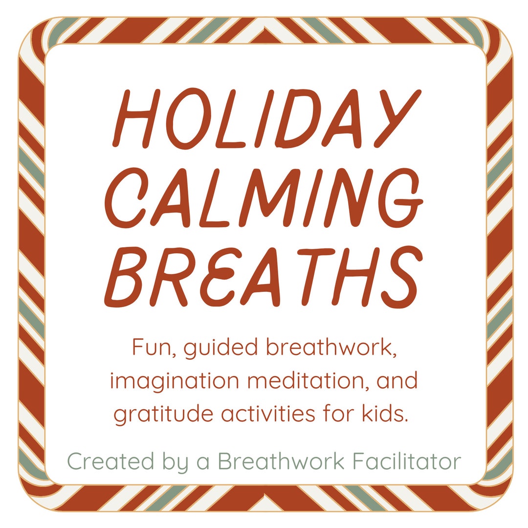 Holiday Calming Breaths - for Kids - Etsy