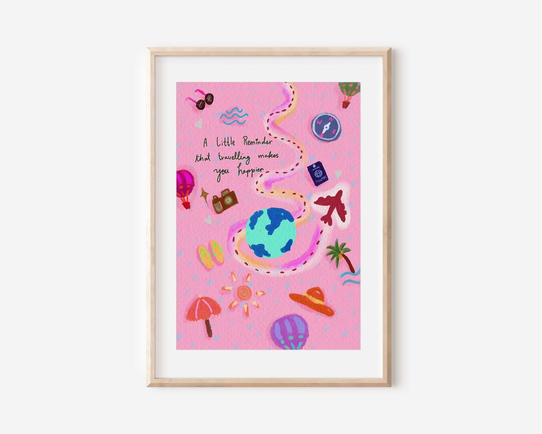 Travel Reminder Art Print, Travel Quote Art Print, Travel Lover Gift ...