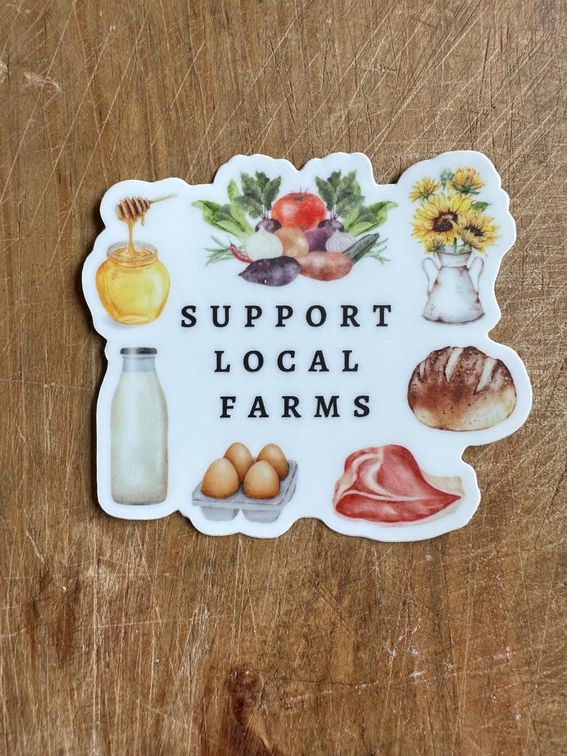 Support Local Farms Sticker - Etsy