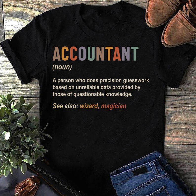 Funny Accountant Definition T-shirt: CPA Gift - Etsy