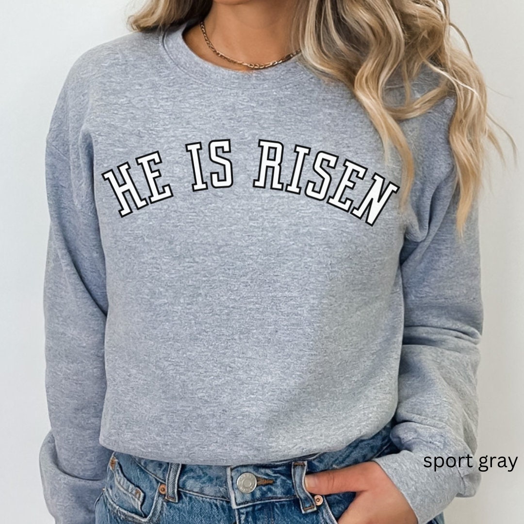 He is Risen Religious Sweatshirt Easter Sweatshirt Jesus - Etsy