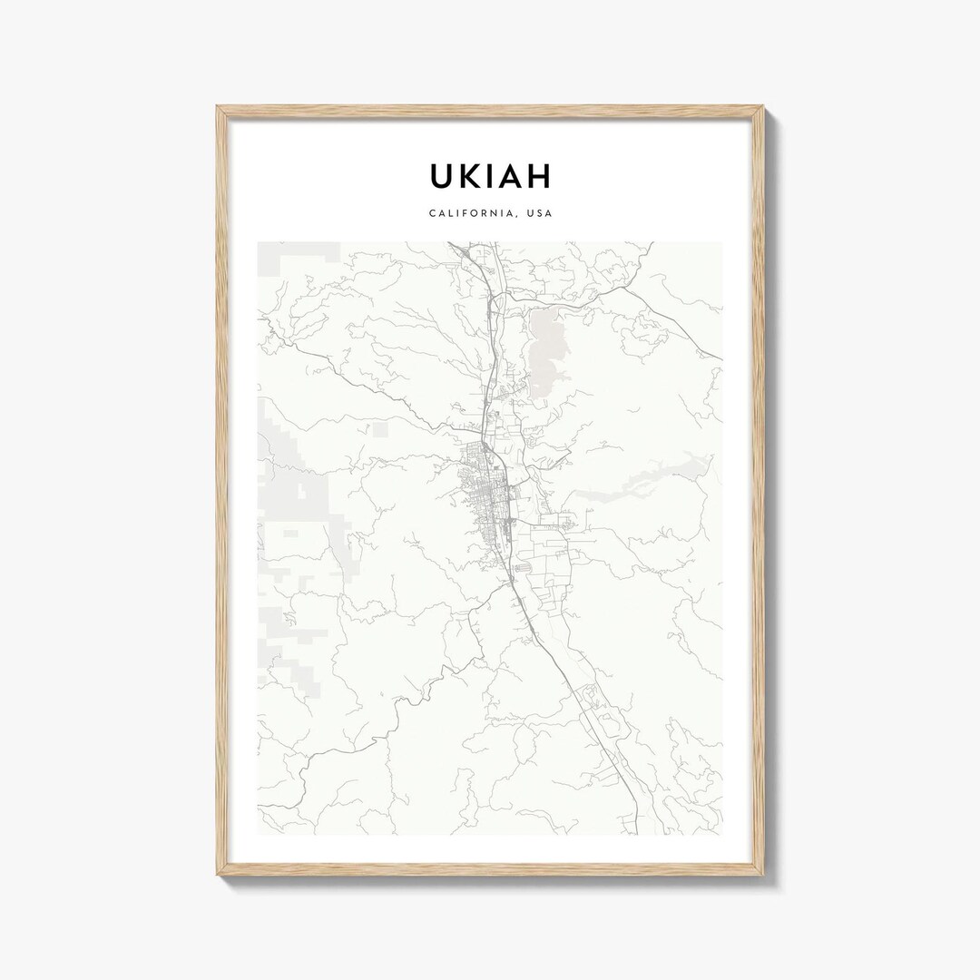 Ukiah Map Poster, Ukiah Map Print, Ukiah Travel Wall Art, Ukiah ...