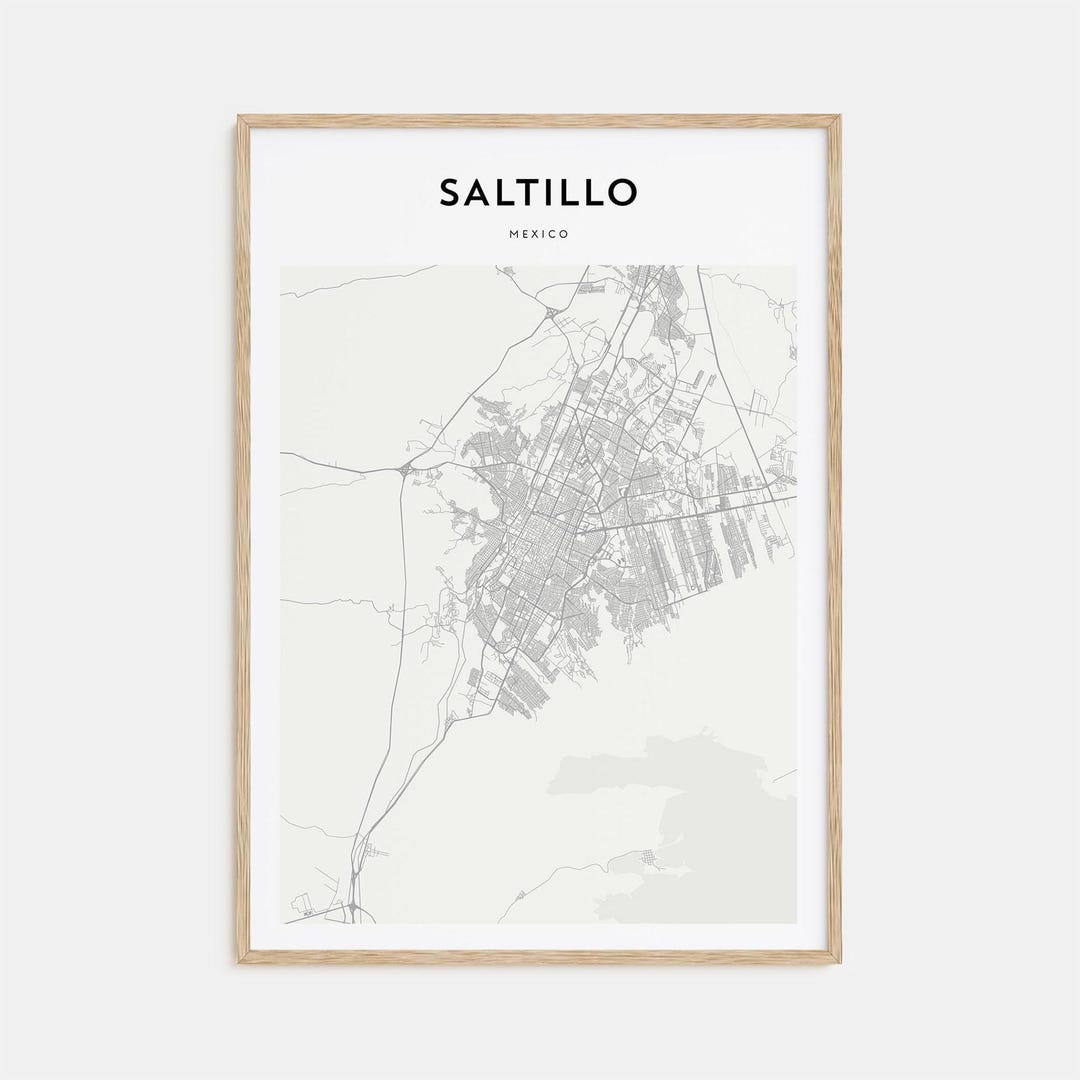 Saltillo Map Poster, Saltillo Map Print, Saltillo Travel Wall Art ...