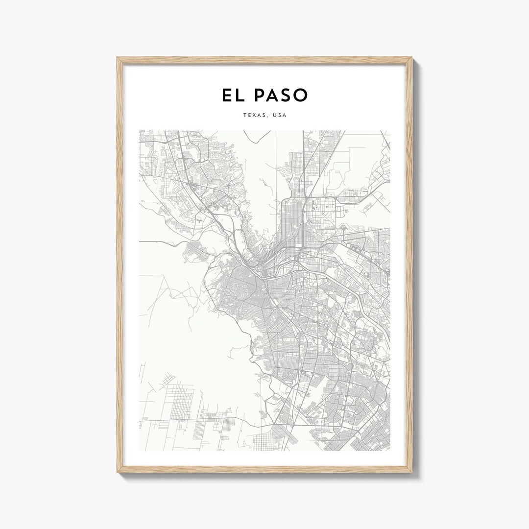 El Paso Map Poster, El Paso Map Print, El Paso Travel Wall Art, El Paso ...
