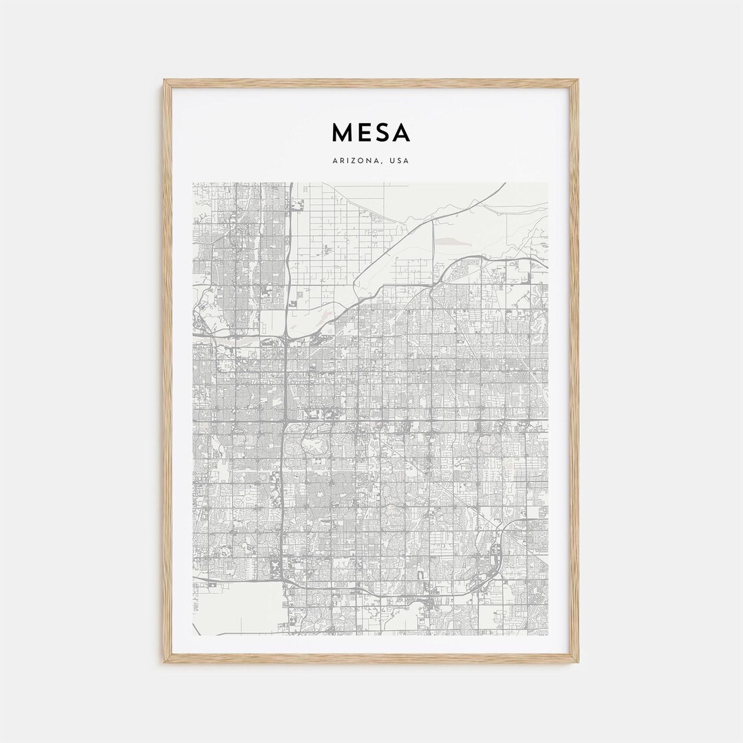 Mesa Map Poster, Mesa Map Print, Mesa Travel Wall Art, Mesa ...