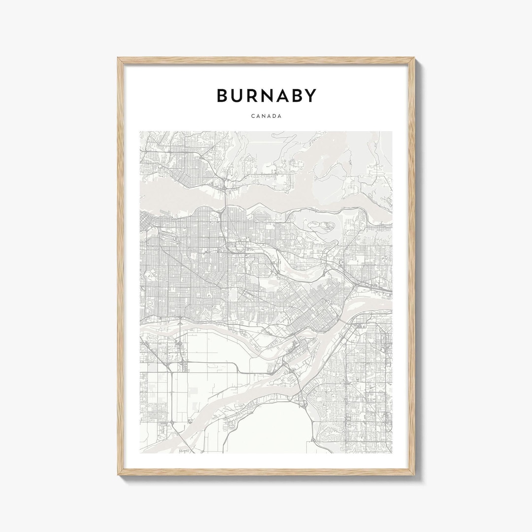 Burnaby Map Poster, Burnaby Map Print, Burnaby Travel Wall Art, Burnaby ...