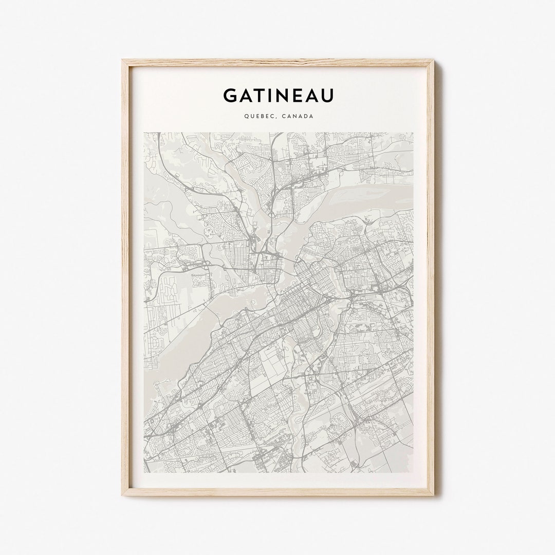 Gatineau Map Poster, Gatineau Map Print, Gatineau Personalized Map Art ...