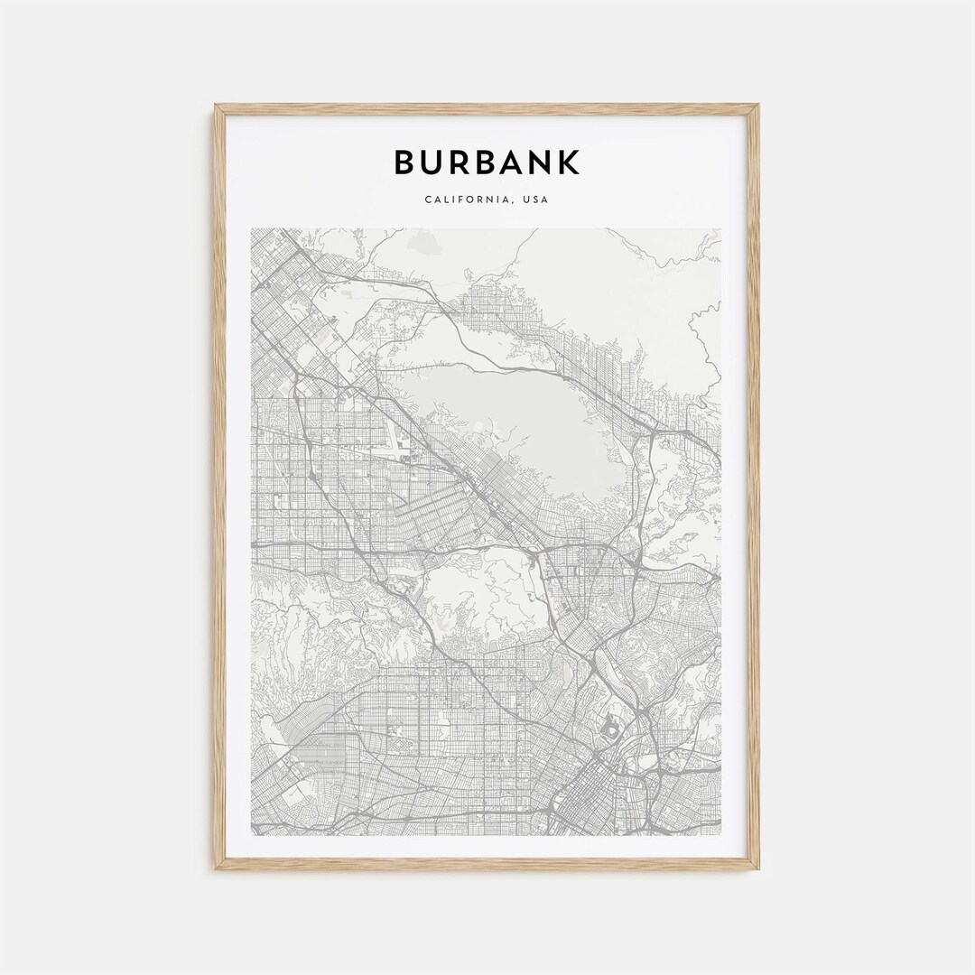 Burbank Map Poster, Burbank Map Print, Burbank Personalized Map Art ...