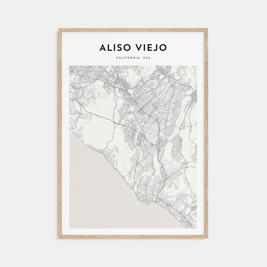 Aliso Viejo Map Poster, Aliso Viejo Map Print, Aliso Viejo Travel Wall ...